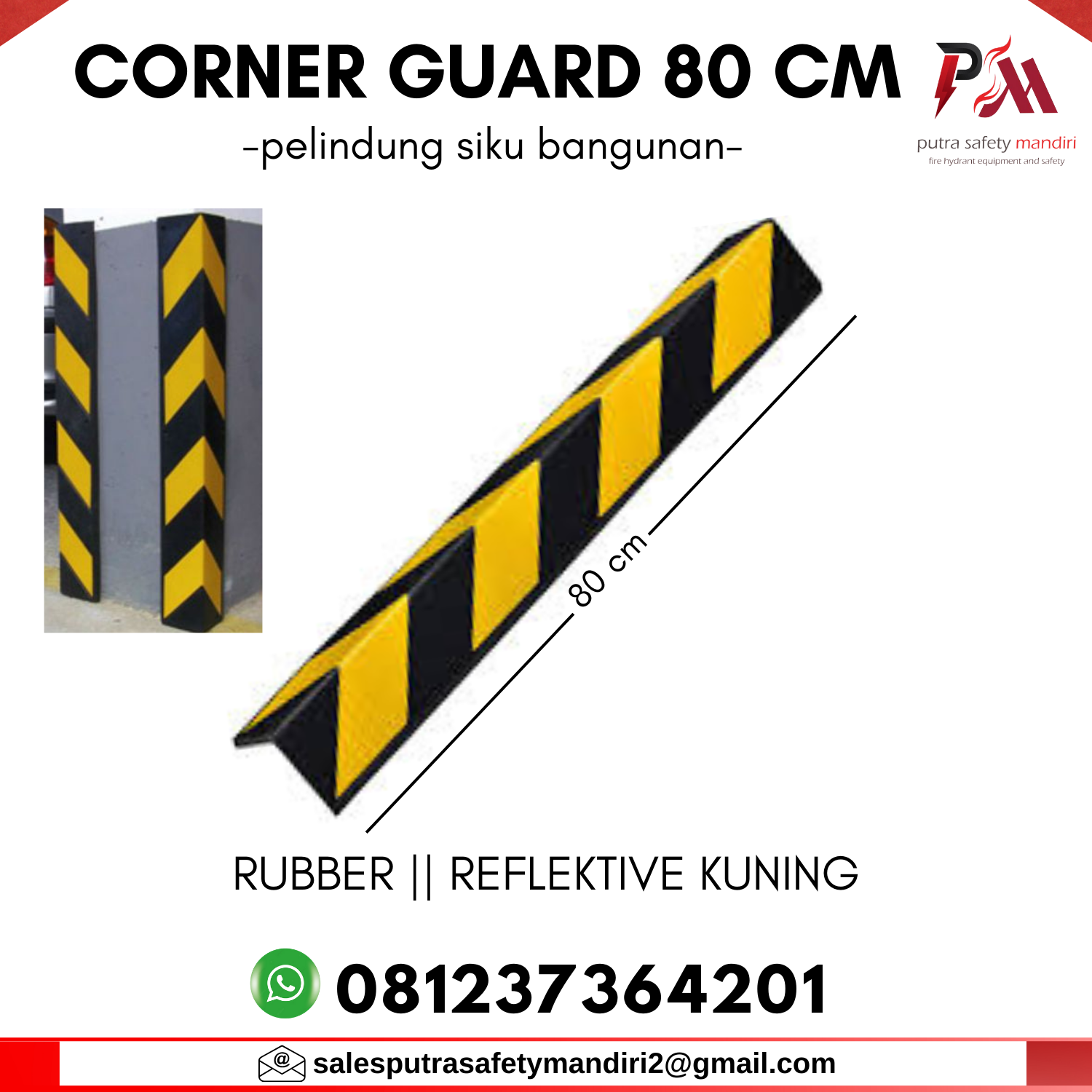 CORNER GUARD 80 CM KARET RUBBER PELINDUNG SIKU